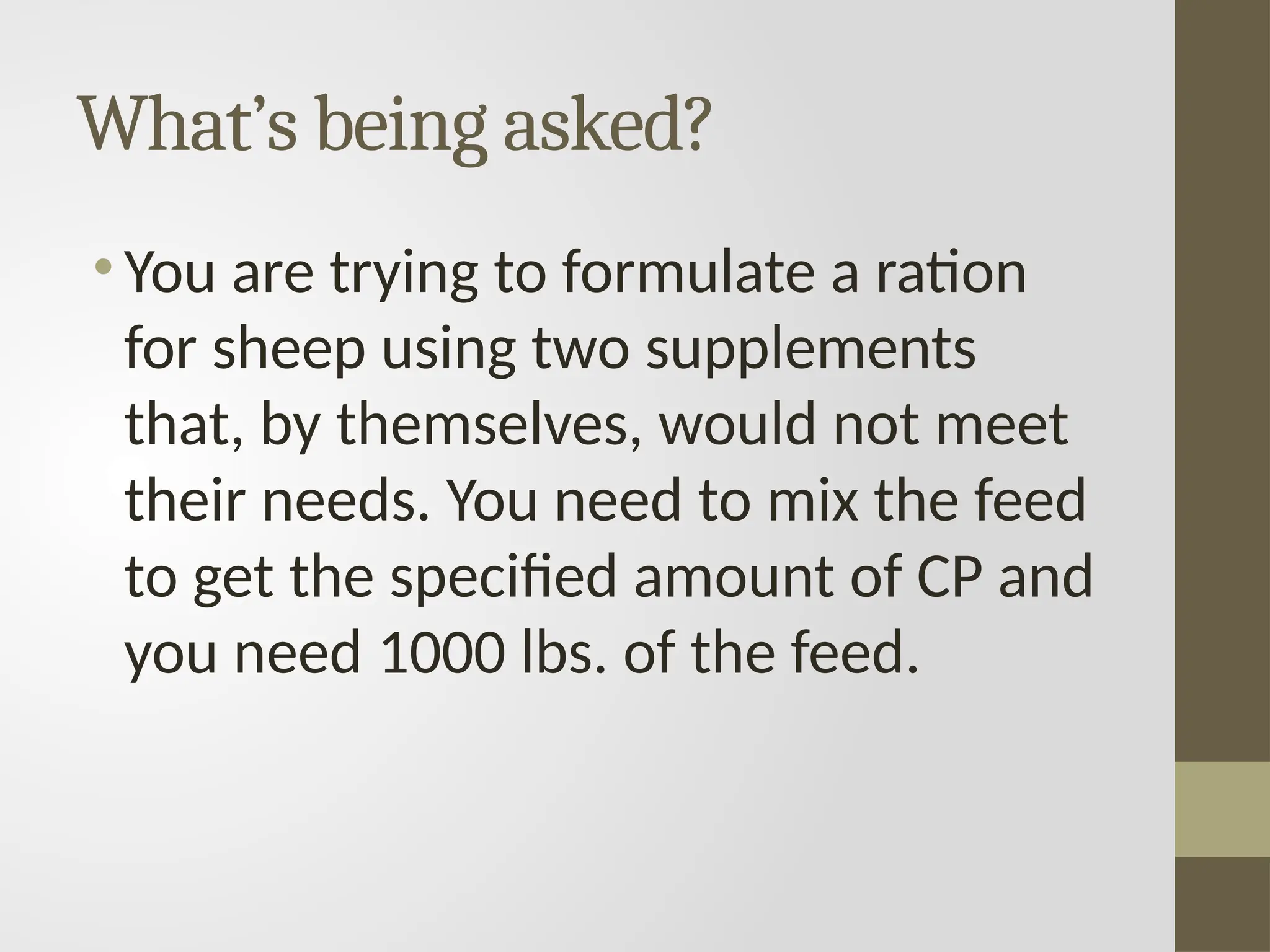 Formulating livestock111FeedRations.pptx