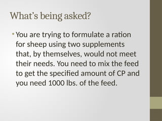 Formulating livestock111FeedRations.pptx