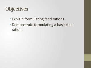 Formulating livestock111FeedRations.pptx
