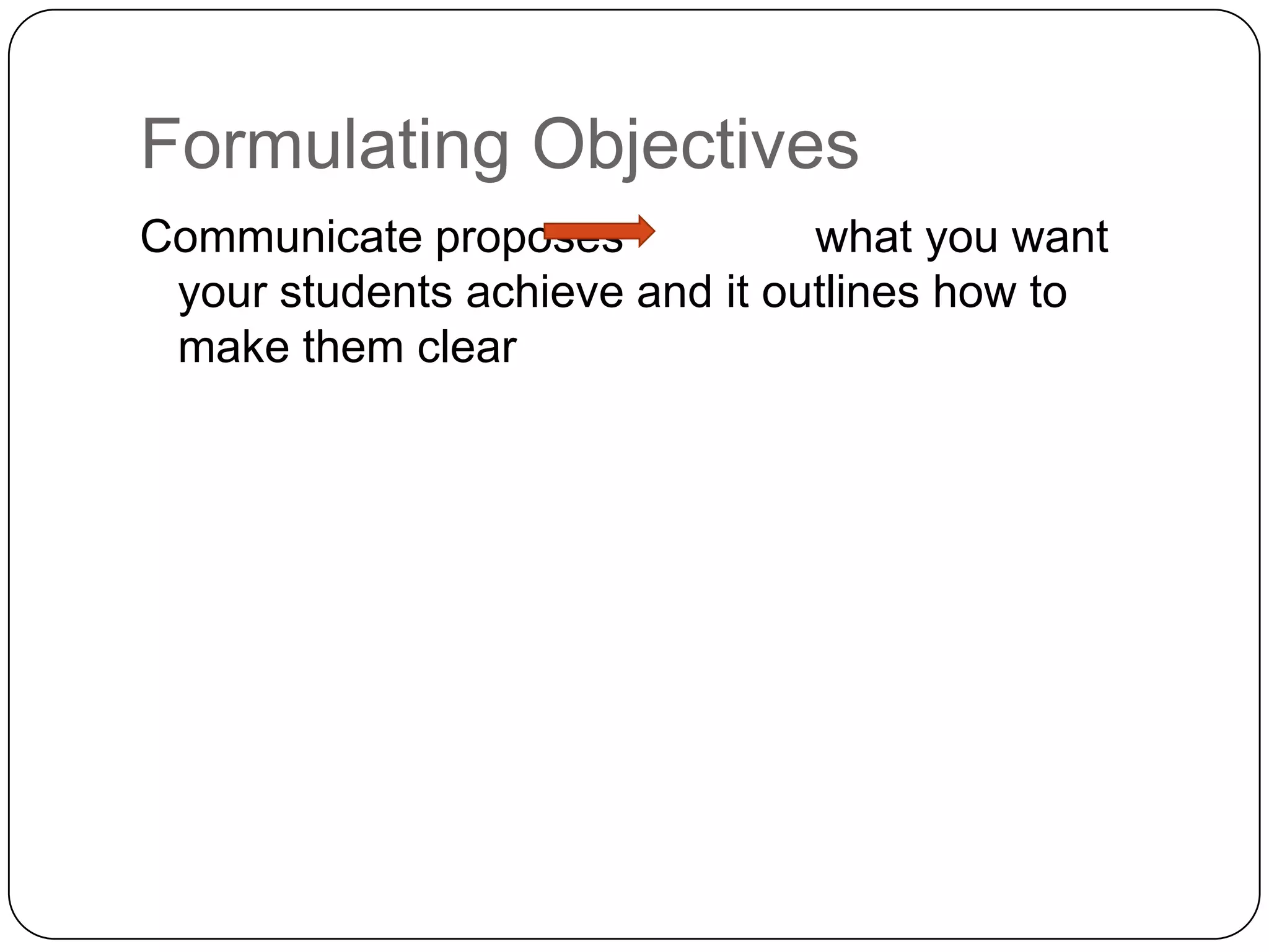 Formulating goals and objectives | PPTX