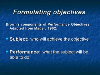 Unit 1 Formulating goals and objectives | PPT