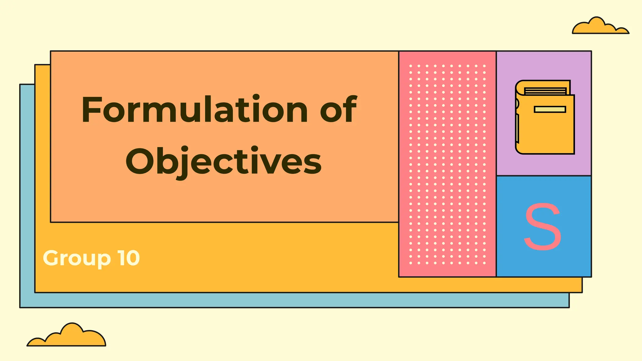 Formulating Objective. ESP Group 10-1.pptx