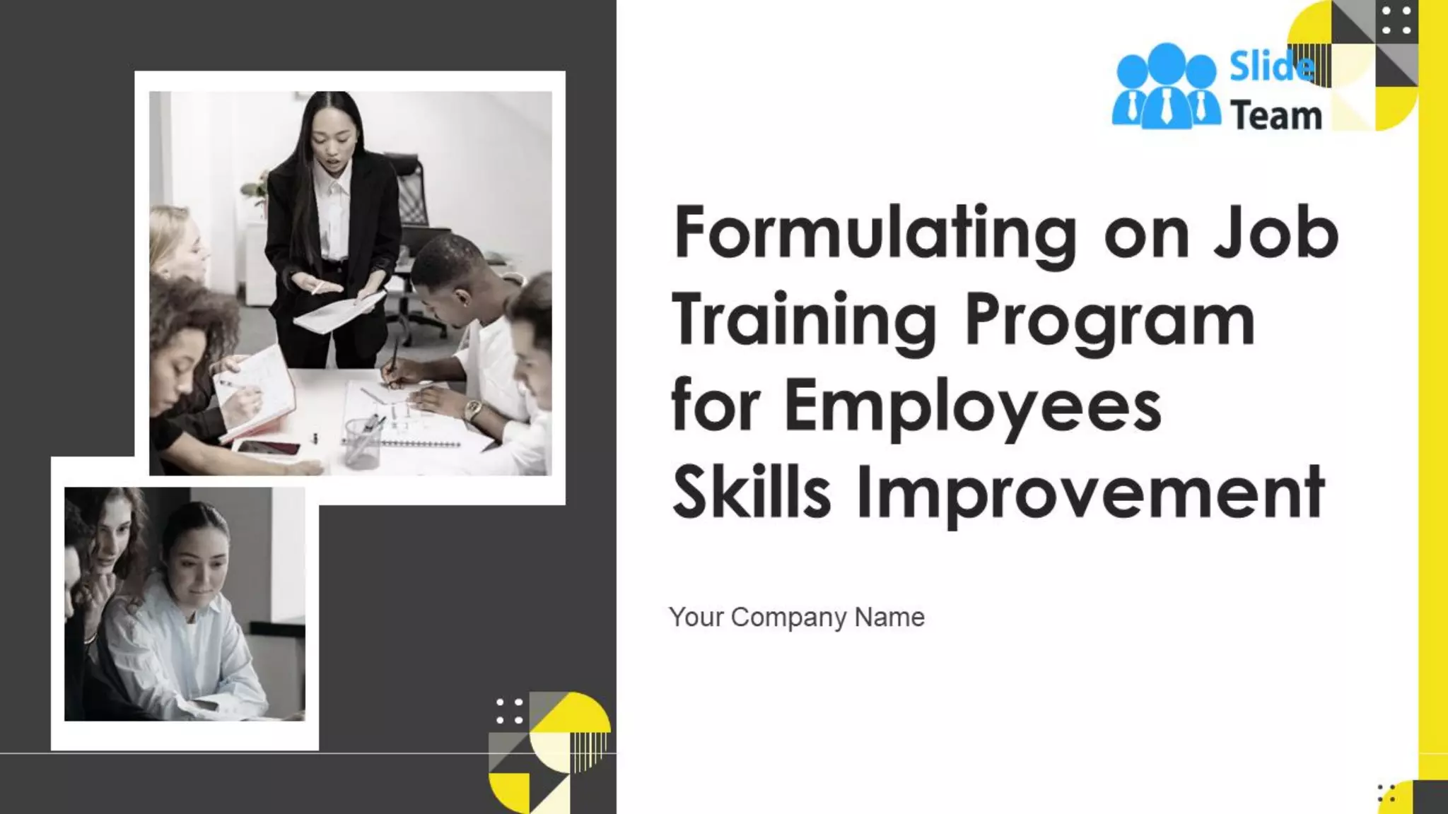 Formulating On Job Training Program For Employees Skills Improvement ...