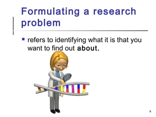 Formulating research problem | PPT