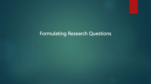 formulating research questions.pptx