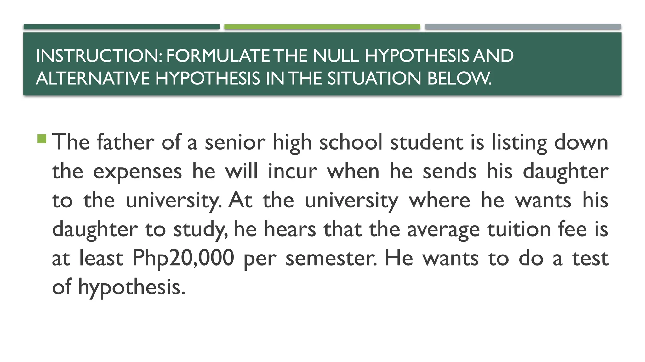 Formulating the appropriate null and alternative hypotheses on.pptx