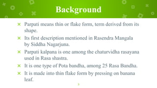 formulation-bhallataka parpati-2F.pptx