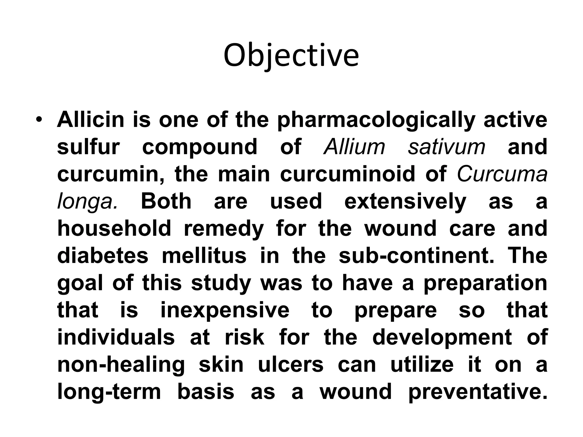 Formulation and evaluation of allicin and curcumin gel | PPTX