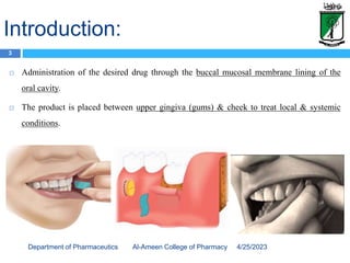 Formulation and Evaluation of Buccal Drug delivery system.pptx