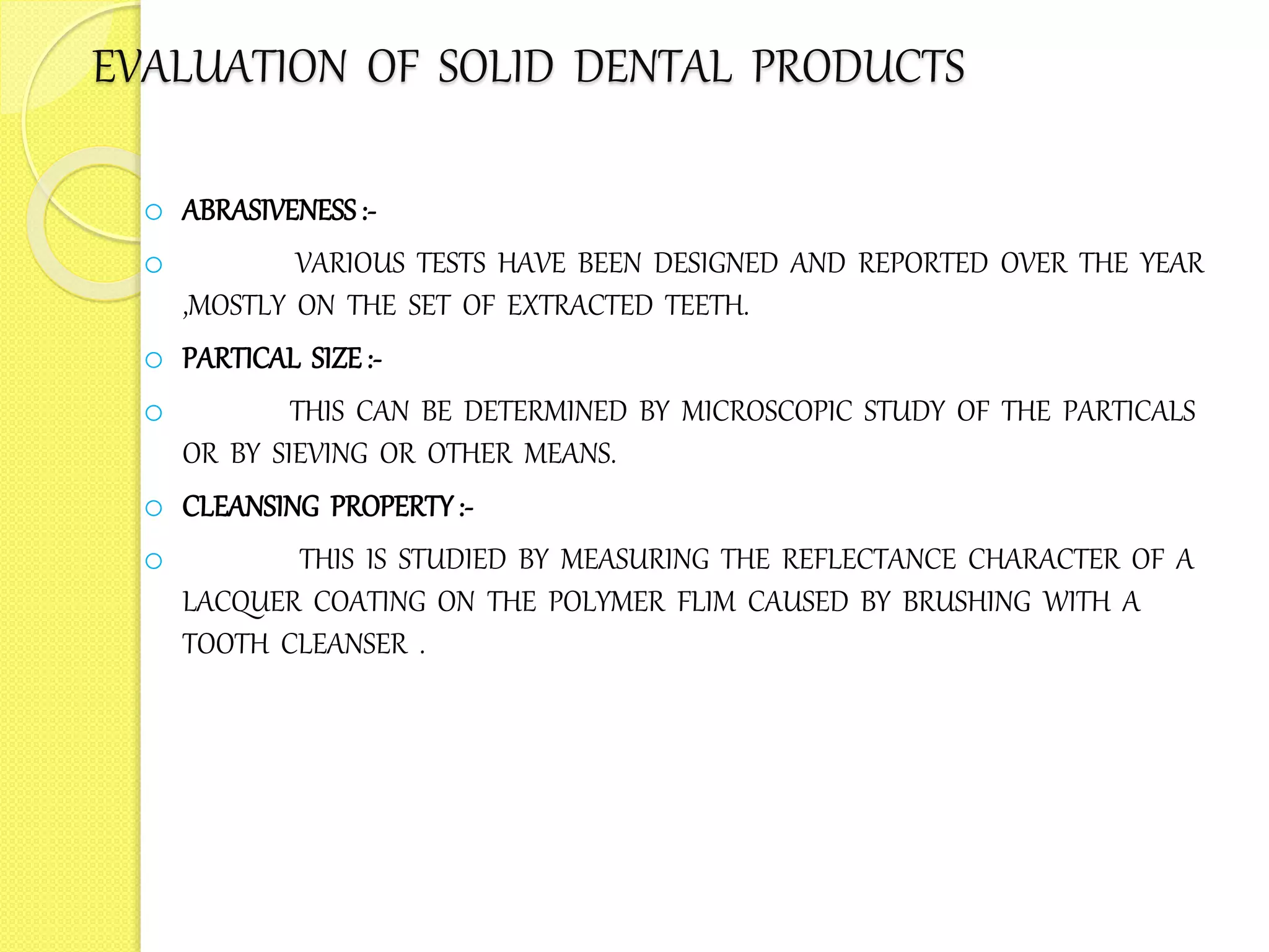 FORMULATION AND EVALUATION OF DENTAL PRODUCTS | PPTX