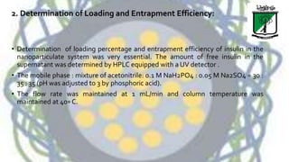 formulation and evaluation of insulin loaded nanoparticles.pptx