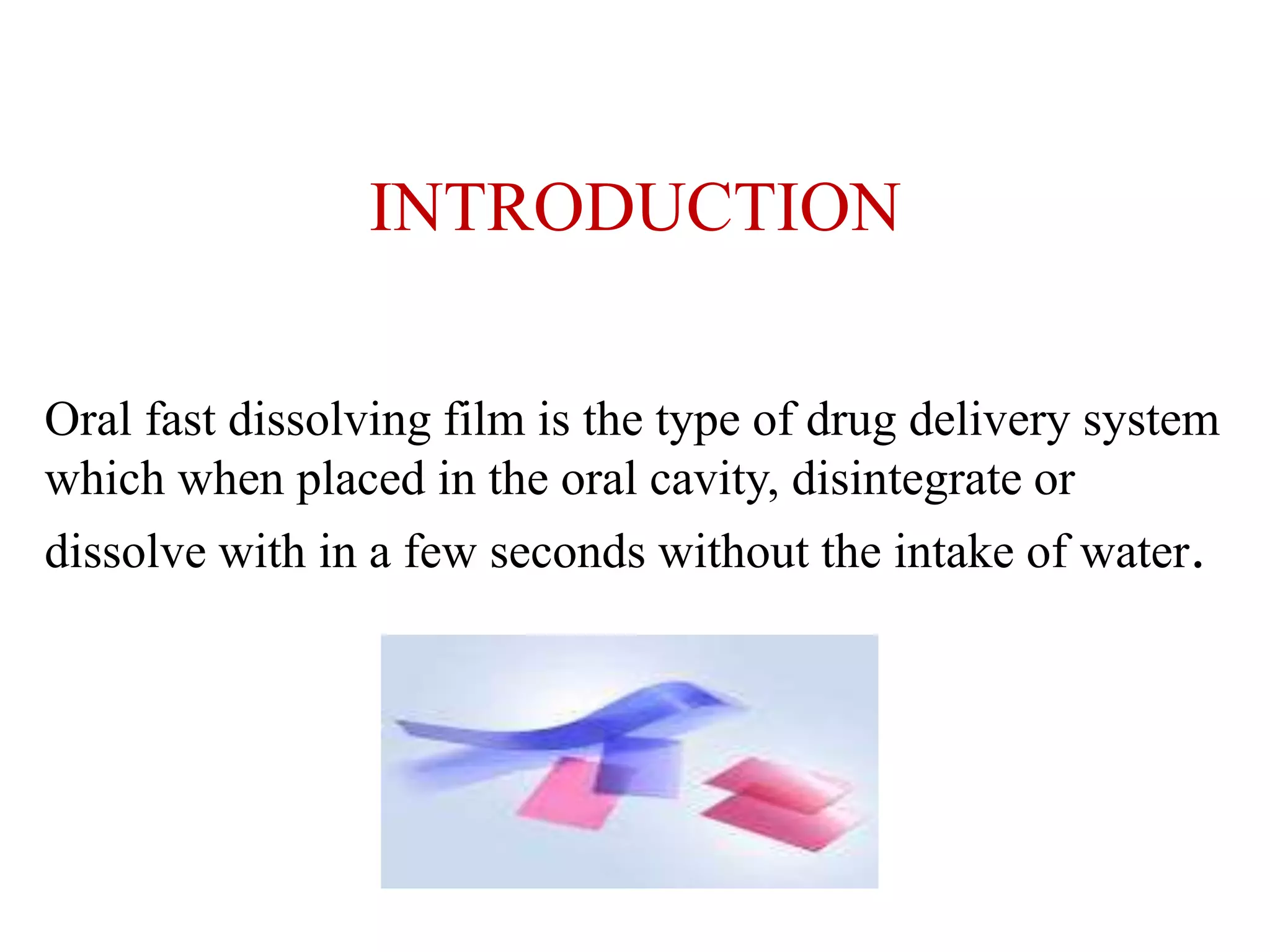 Formulation and evaluation of oral fast dissolving films of project | PPTX