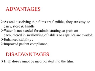 Formulation and evaluation of oral fast dissolving films of project | PPTX
