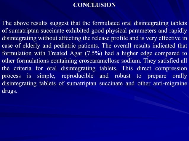 Formulation and evaluation of sumatriptan succinate oral disintegrating ...