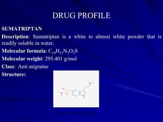 Formulation and evaluation of sumatriptan succinate oral disintegrating ...