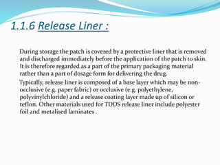 Formulation and evaluation of tdds | PPTX