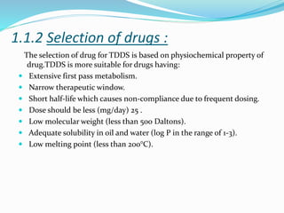 Formulation and evaluation of tdds | PPTX
