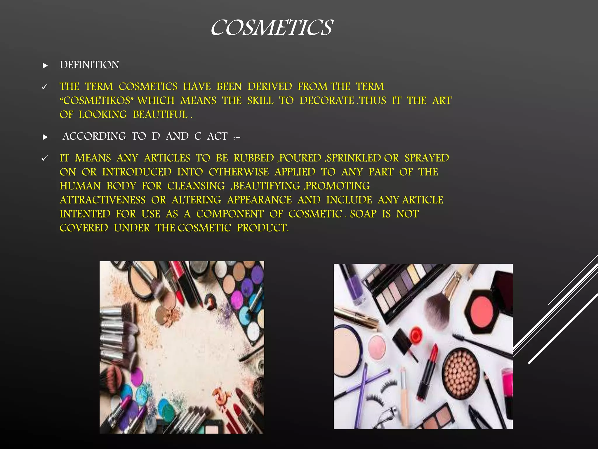 FORMULATION AND EVALUATION OF COSMETIC PRODUCTS | PPTX