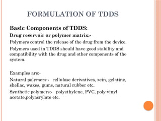 FORMULATION AND EVALUATION TDDS RL007-1.pptx