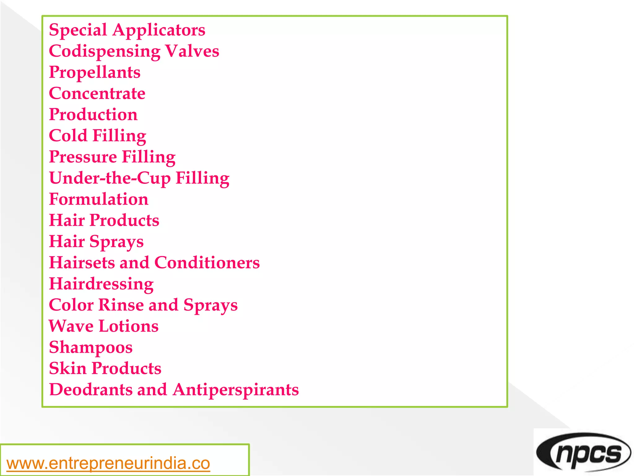 Formulation and Manufacturing Process of Cosmetics with Packaging | PPTX