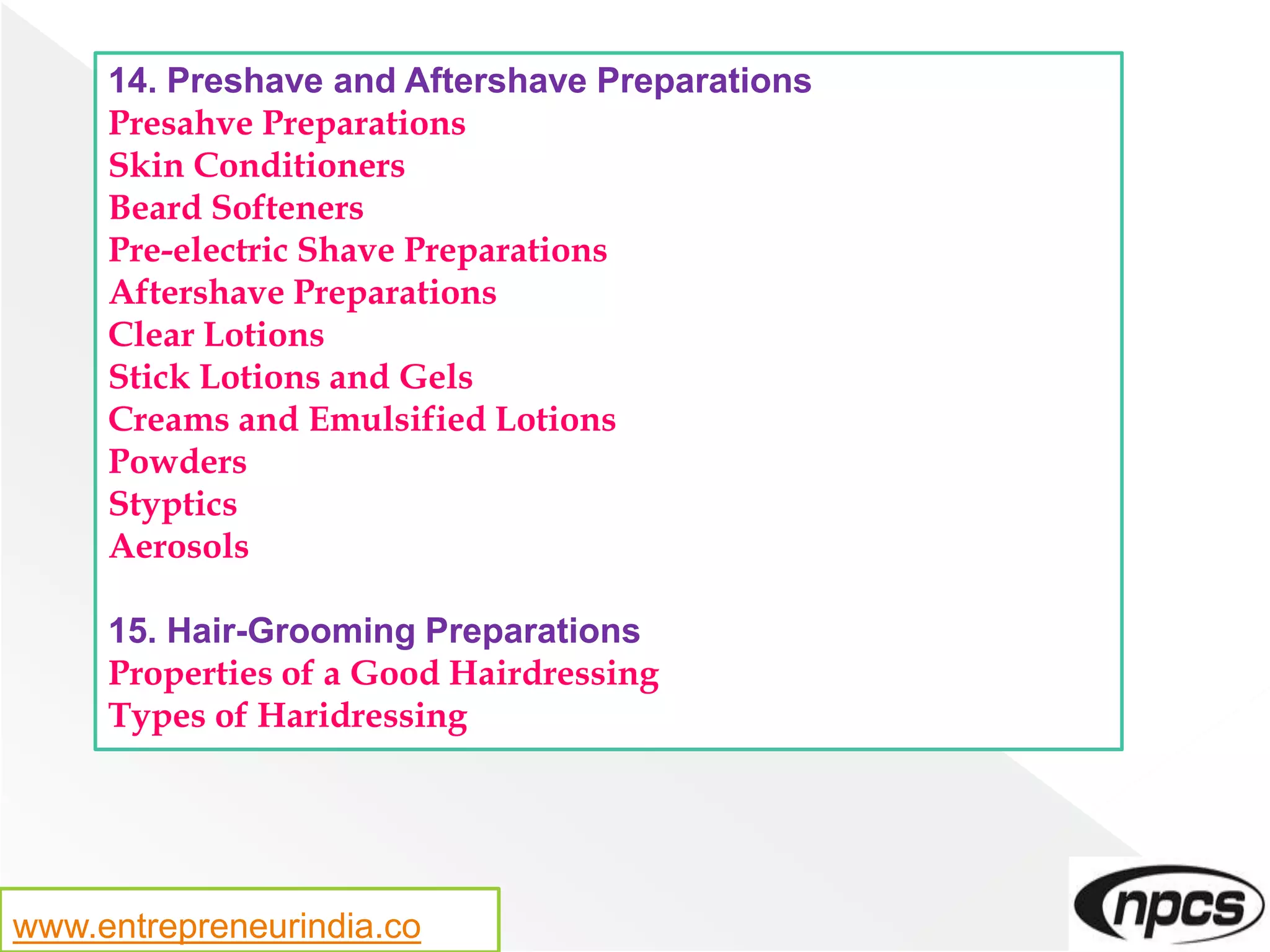 Formulation and Manufacturing Process of Cosmetics with Packaging | PPTX