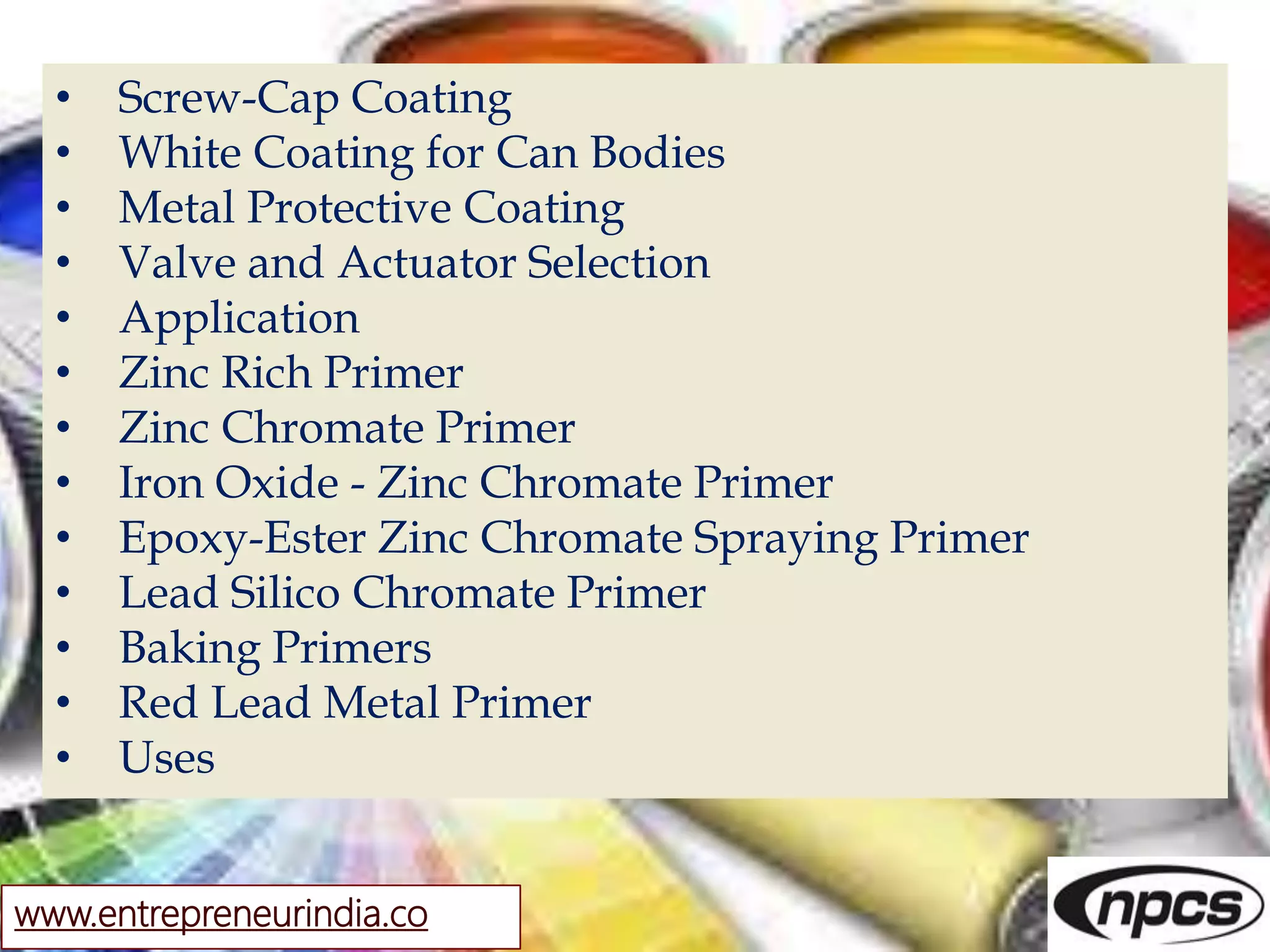 Formulation and Manufacturing Process of Paints, Pigments, Varnishes ...