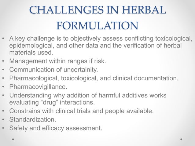 Formulation and production management of herbal drugs | PPTX