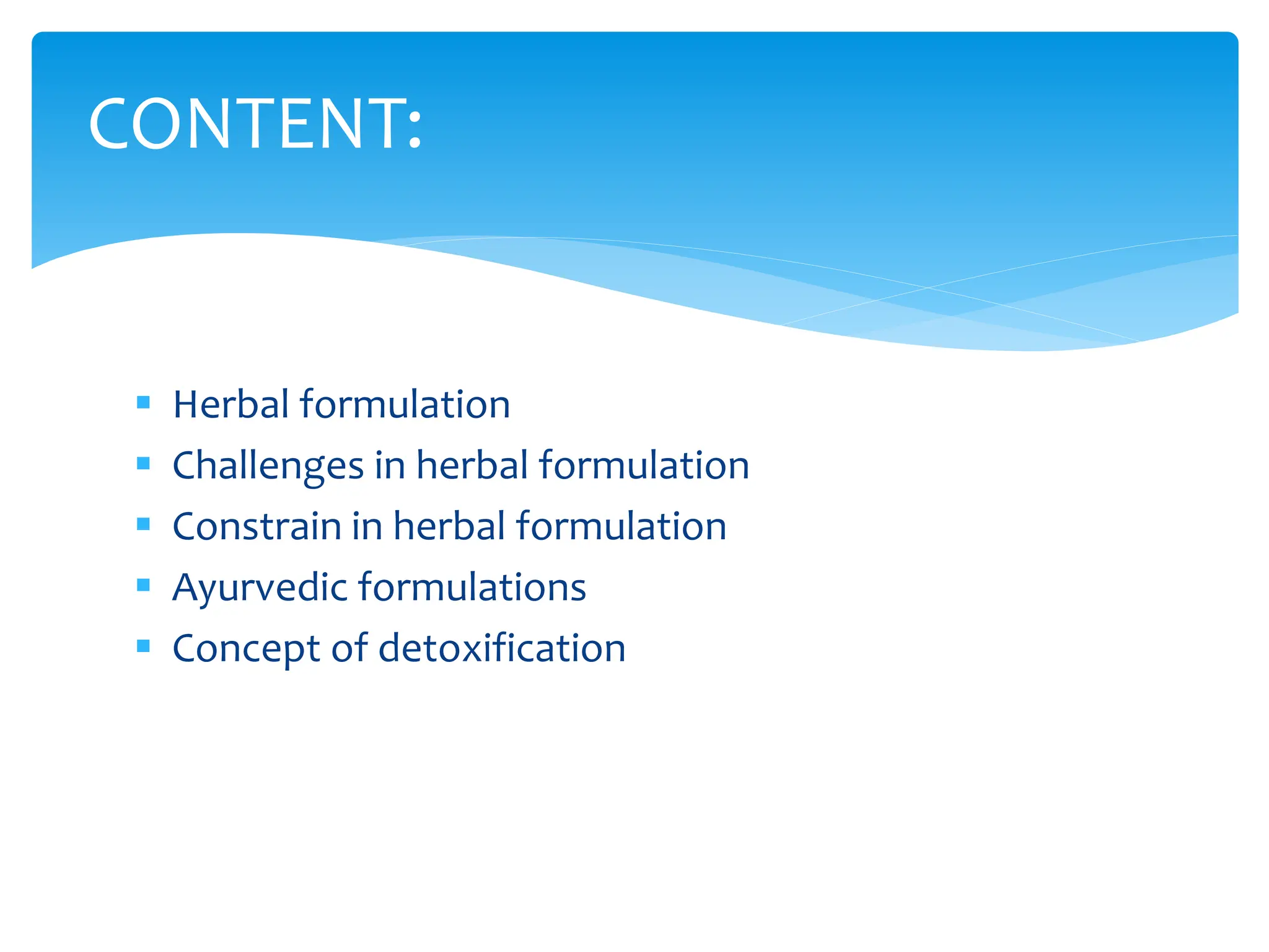 FORMULATION AND PRODUCTION MANAGEMENT OF HERBAL DRUGS BCP.pptx