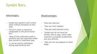 Formulation building blocks soap and syndet bars ppt | PPTX