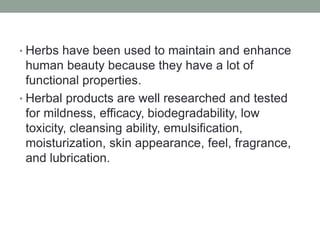 Formulation challenges in herbal cosmetics | PPTX