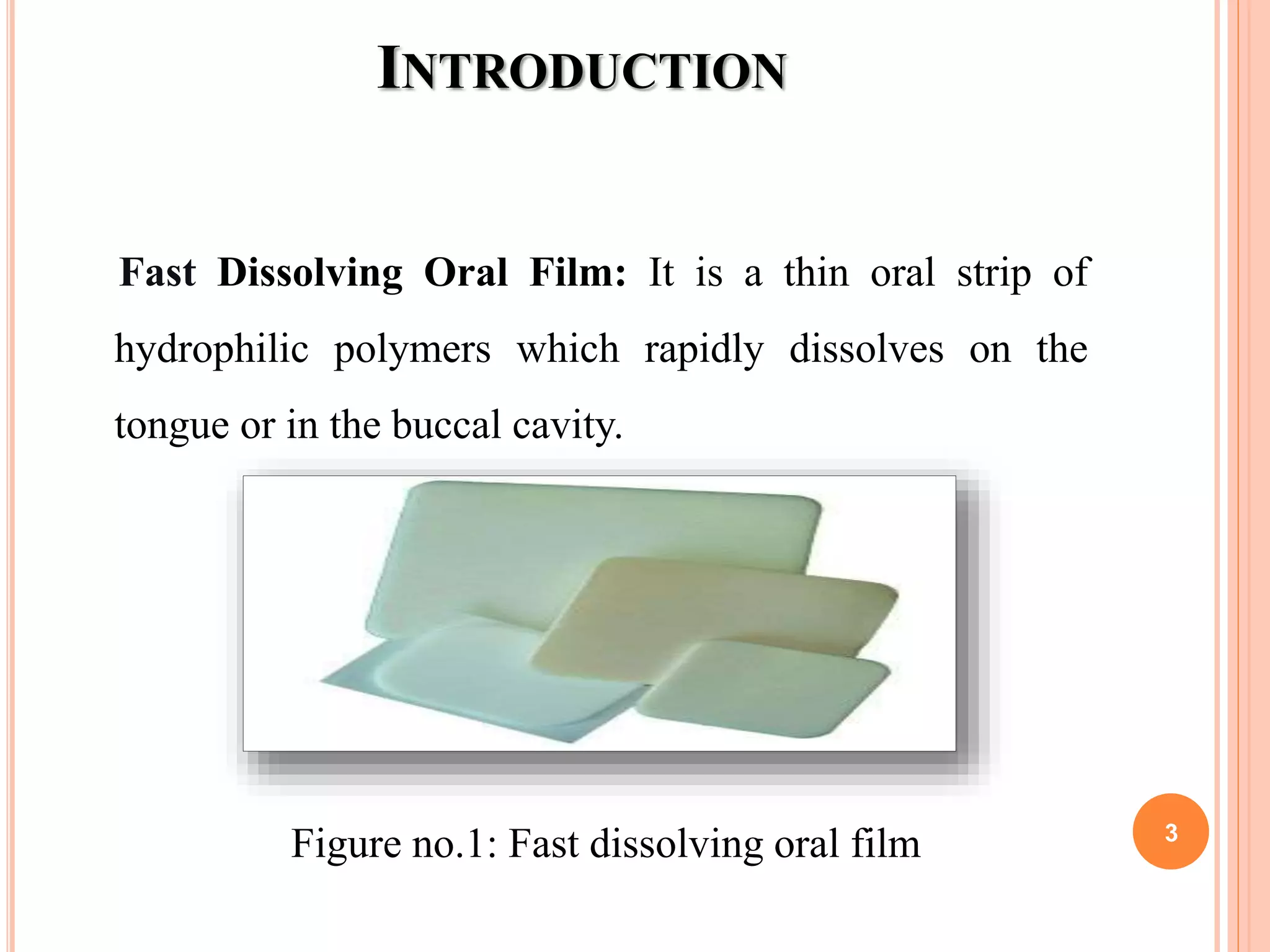Formulation And Evaluation Of Fast Dissolving Oral Film Pptx