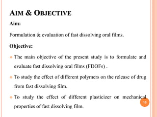 Formulation & evaluation of fast dissolving oral film | PPTX