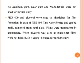 Formulation & evaluation of fast dissolving oral film | PPTX
