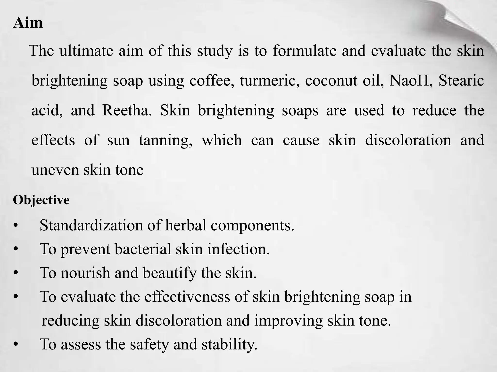 FORMULATION & EVALUATION OF SKIN BRIGHTENING SOAP.pptx