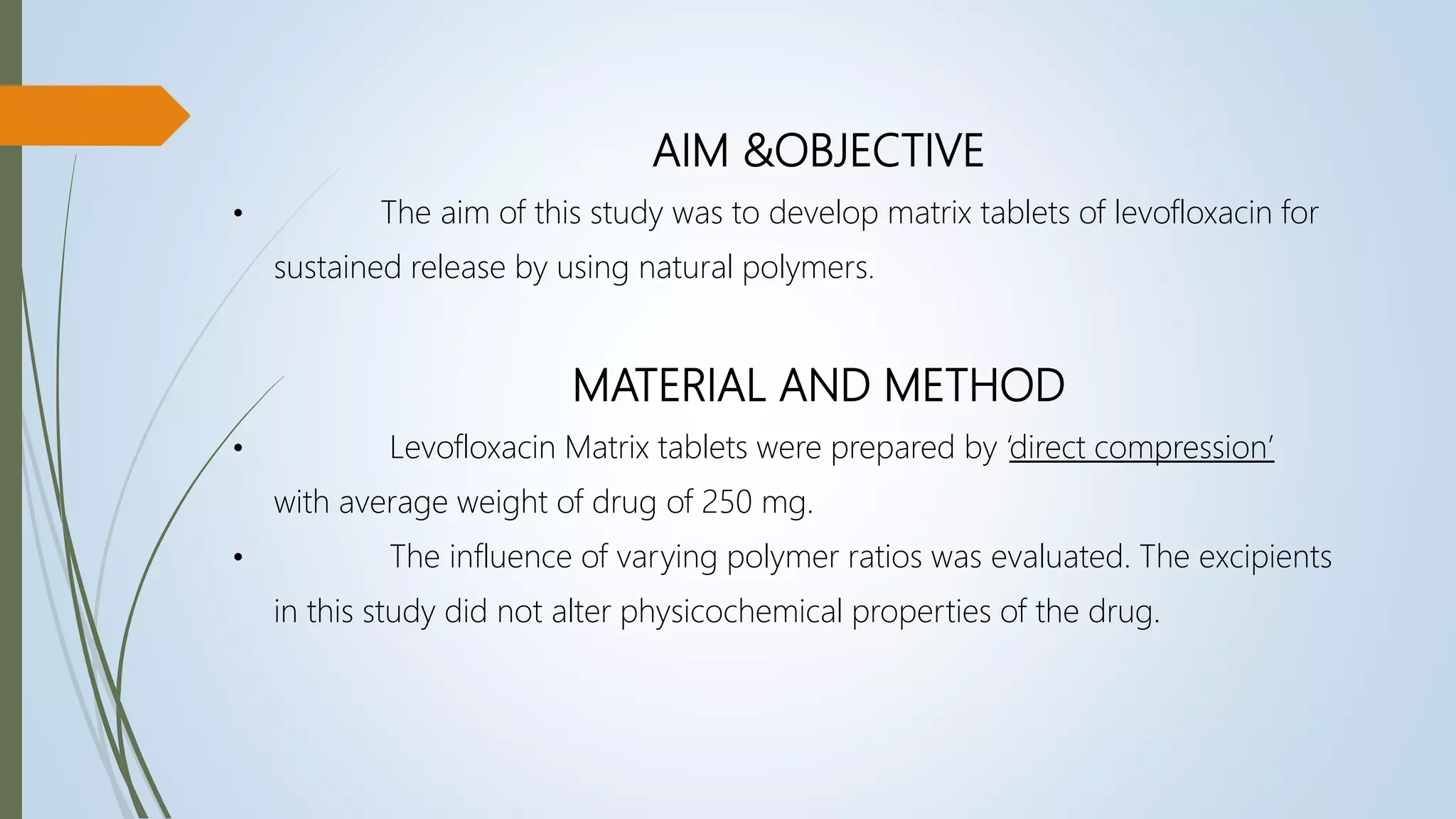 Formulation & evaluation of Sustained release matrix tablet | PPTX