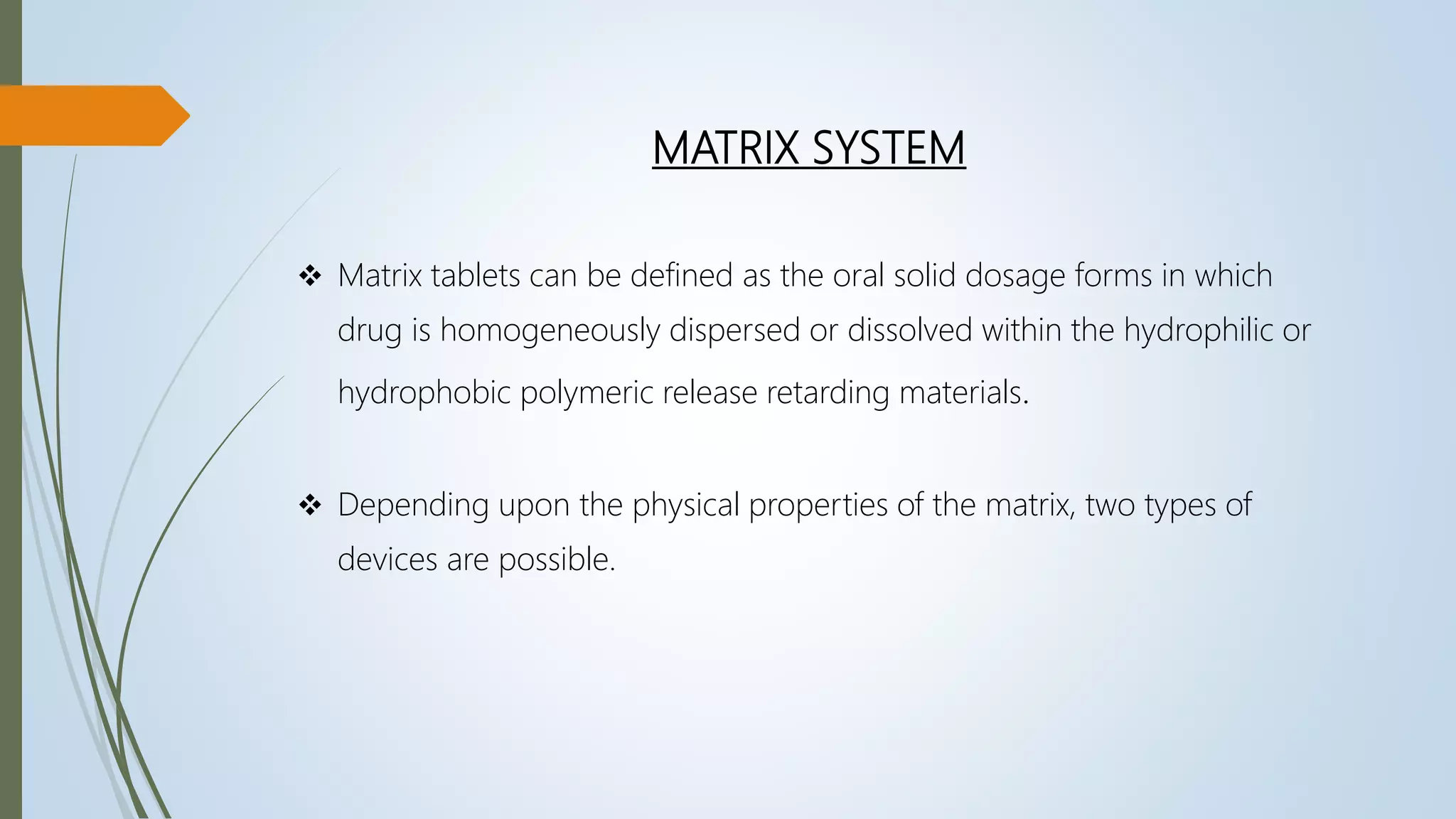 Formulation And Evaluation Of Sustained Release Matrix Tablet Pptx