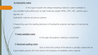 Formulation & evaluation of Sustained release matrix tablet | PPTX