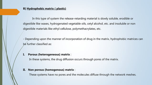 Formulation And Evaluation Of Sustained Release Matrix Tablet Pptx