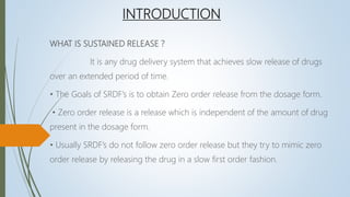 Formulation & evaluation of Sustained release matrix tablet | PPTX
