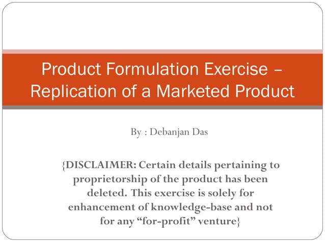 Formulation Exercise – Replication Of A Marketed Product | PPT