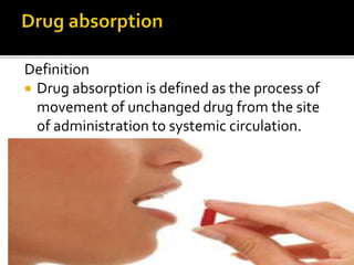 Formulation factors affecting drug absorption | PPTX
