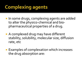 Formulation factors affecting drug absorption | PPTX