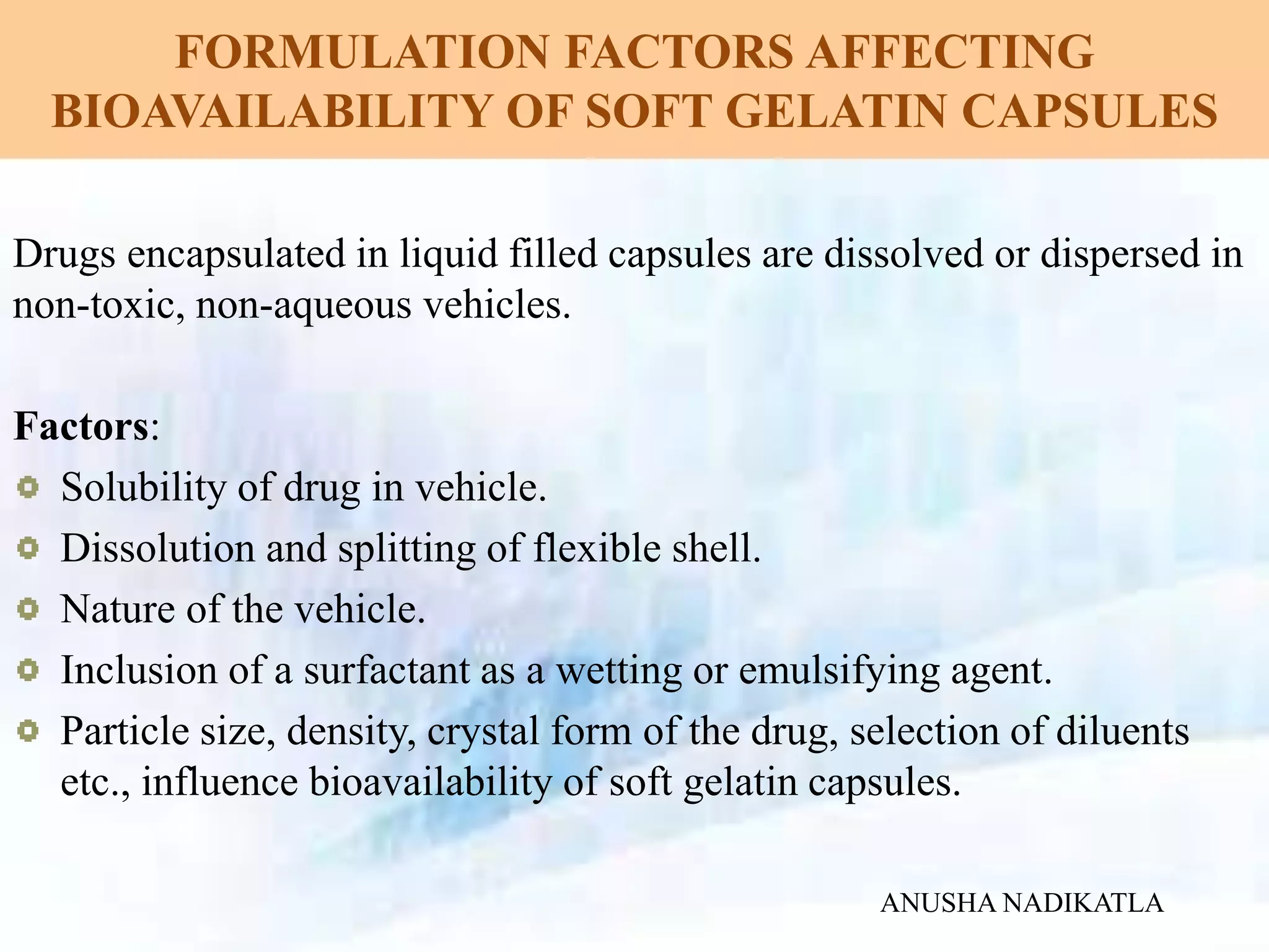 FORMULATION FACTORS EFFECTING BIOAVAILABILITY OF DRUGS | PPTX