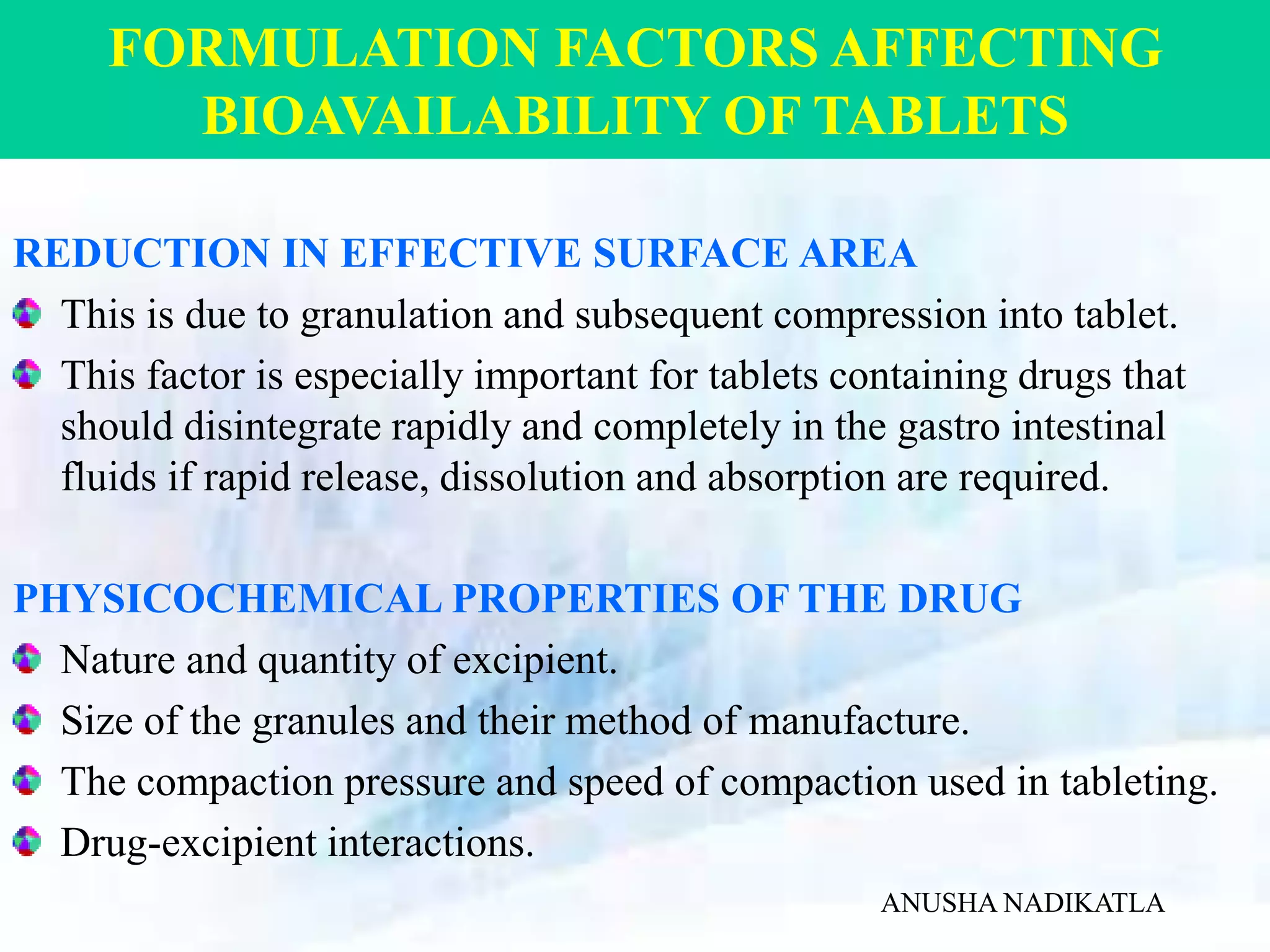 FORMULATION FACTORS EFFECTING BIOAVAILABILITY OF DRUGS | PPTX