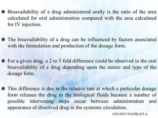 FORMULATION FACTORS EFFECTING BIOAVAILABILITY OF DRUGS | PPTX