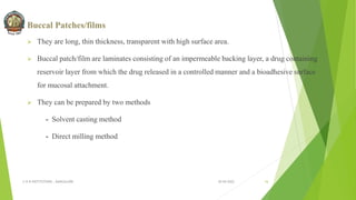 formulation of Buccal Drug Delivery System.pptx