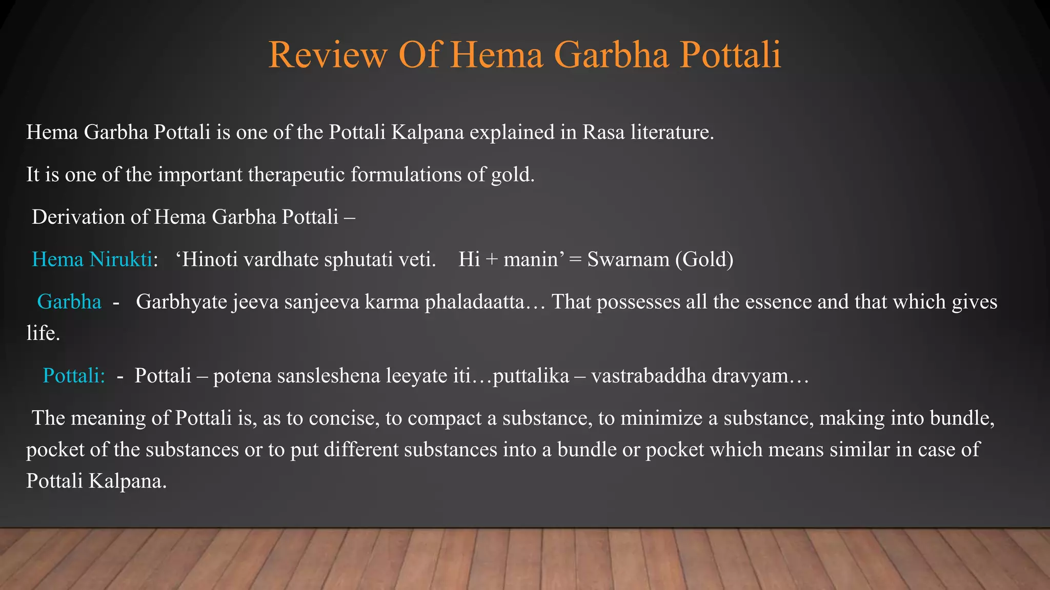 A Critical Review On Hemagarbha Pottali | PPTX