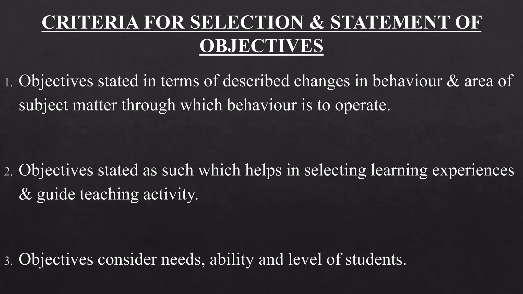 Formulation of Philosophy, Objectives, Selection and.pptx