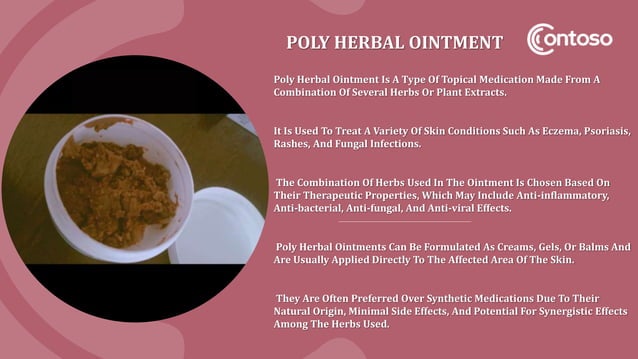 Formulation Of Poly Herbal Ointment all final (2).pptx | Herbs and ...