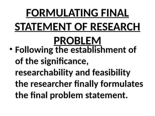 formulationofresearchproblem-180731090356.pptx